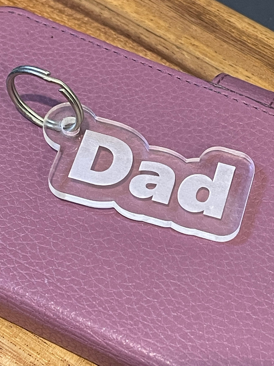 Dad Keyrings – NF Designs Laser Engraving